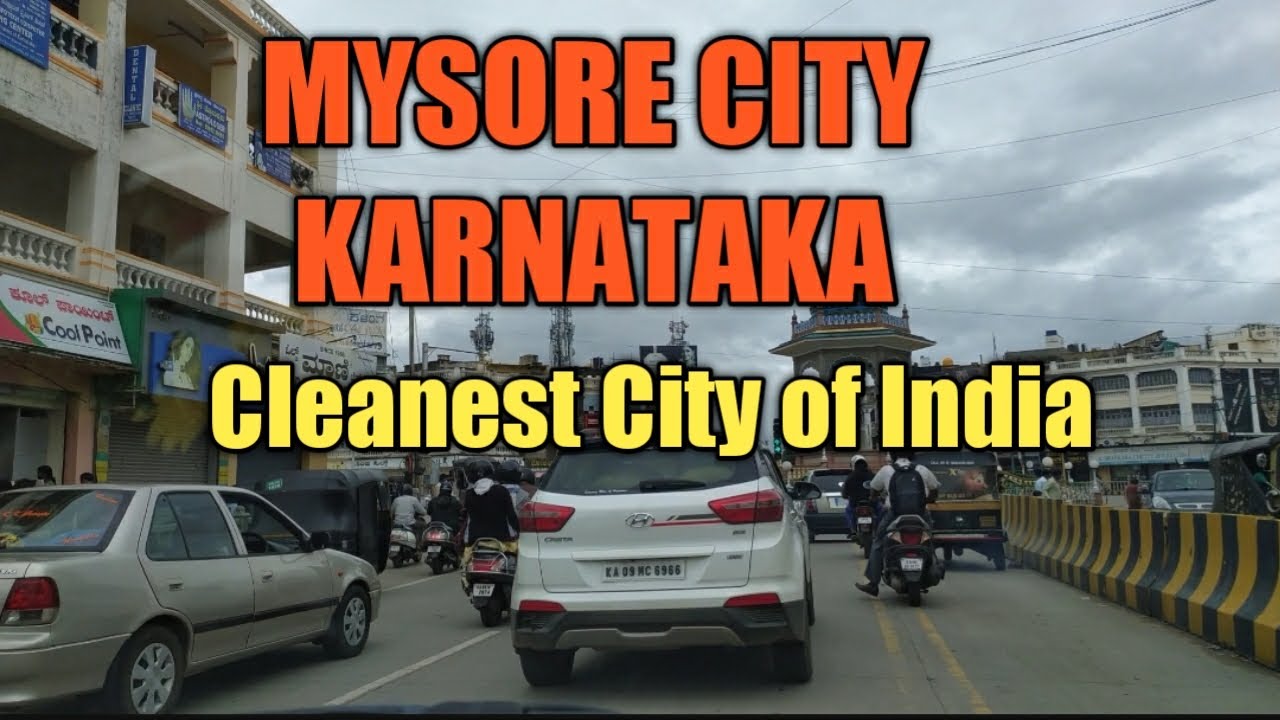 Mysore city view | The Cleanest city of India | Karnataka 🔥🔥 - YouTube