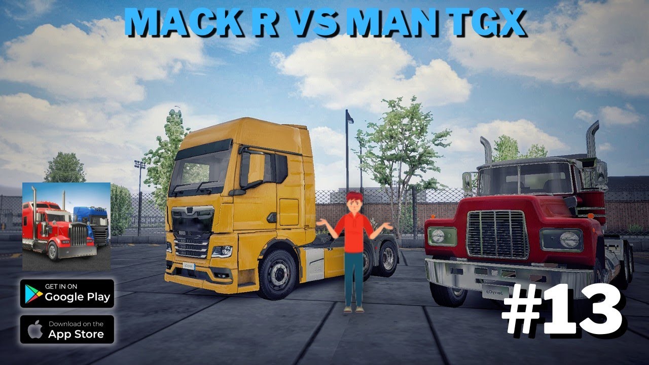 Universal Truck Simulator - Mack R VS MAN TGX | #jerryisgaming #13 ...