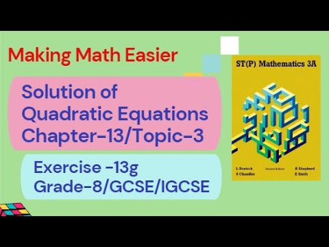 STP Mathematics 3A Chapter-13 Ex-13g | Solving Quadratic Equations ...
