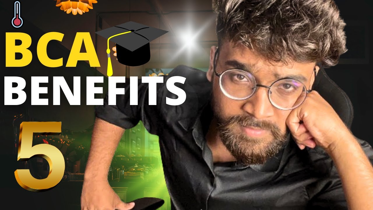 Why BCA Degree? 5 Benefits You Must Know for 2024 - YouTube