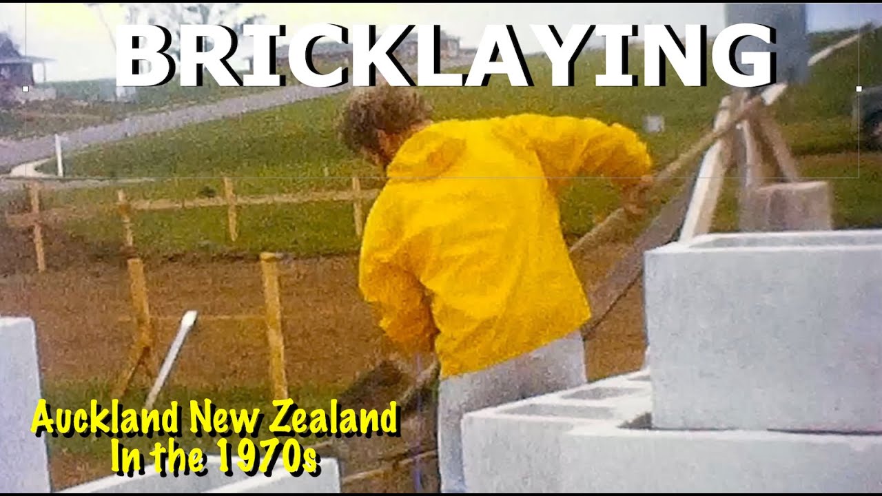 Bricklaying in Auckland New Zealand in the 1970s - YouTube