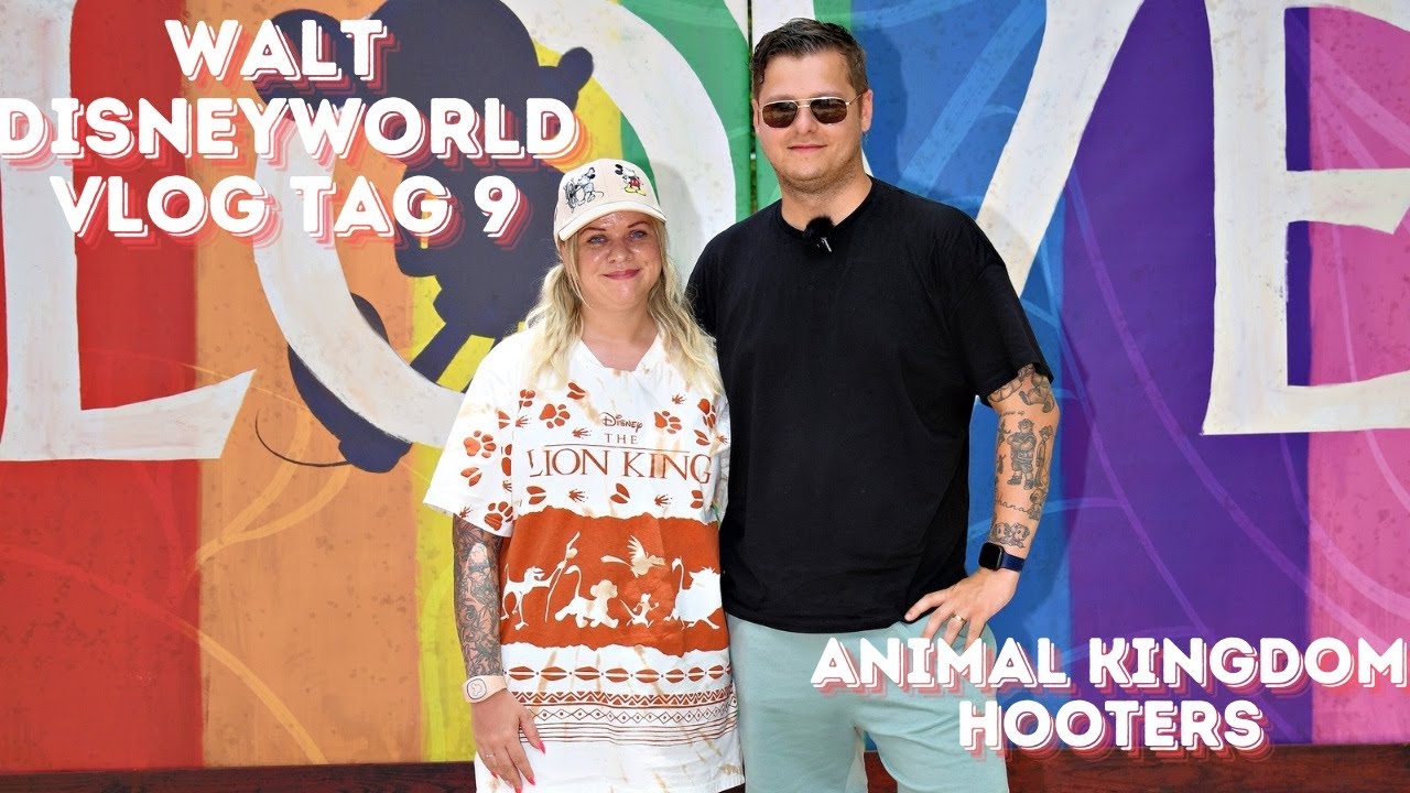 Walt Disney World 2024 Vlog Tag 9 - Animal Kingdom und Hooters - YouTube