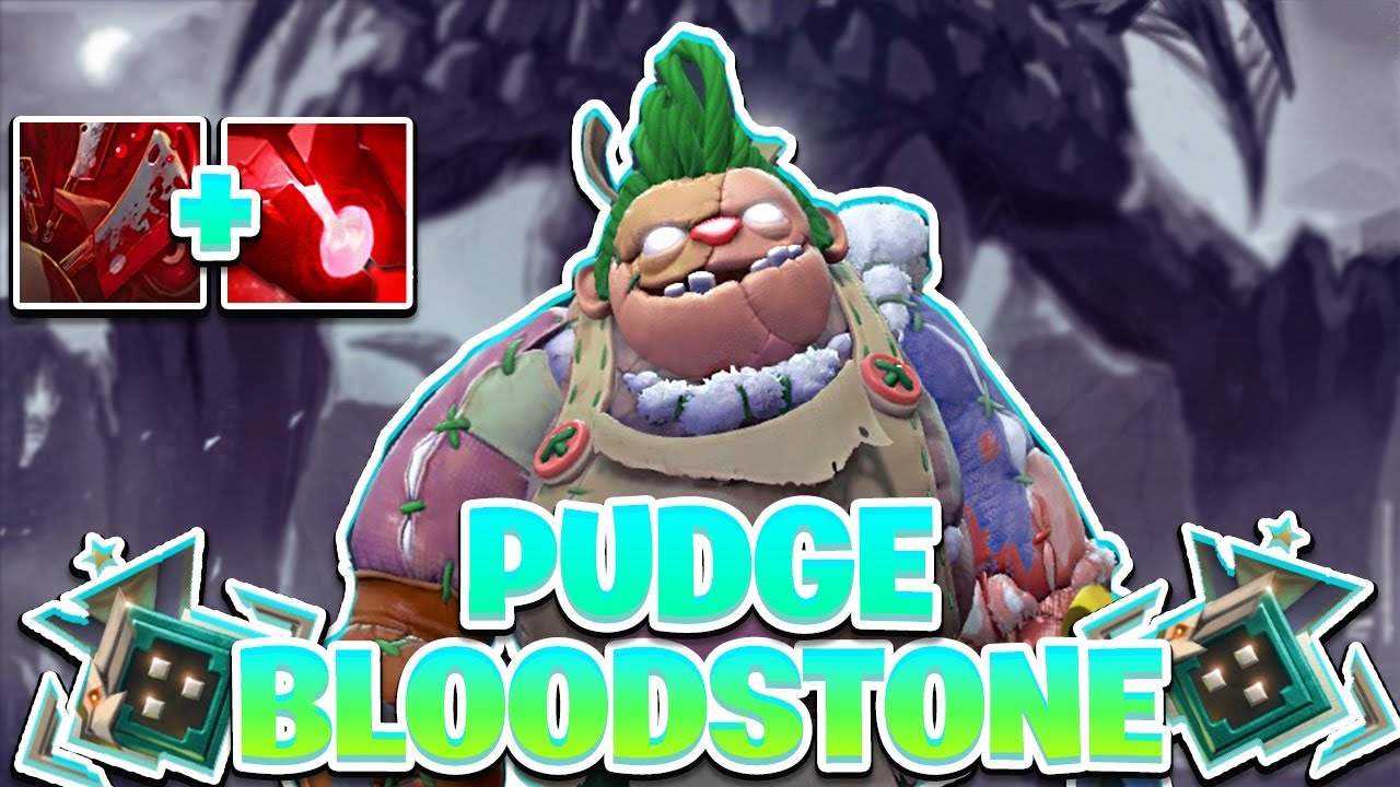 Pudge BLOODSTONE Build! - Dota 2 (Epic Hooks and Rage Moments) - YouTube