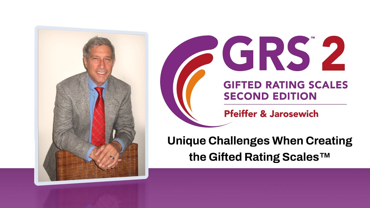 Unique Challenges When Creating the Gifted Rating Scales™ | Dr. Steven ...