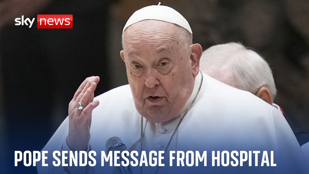 Pope Francis shares message from hospital bed as Vatican sources give ...