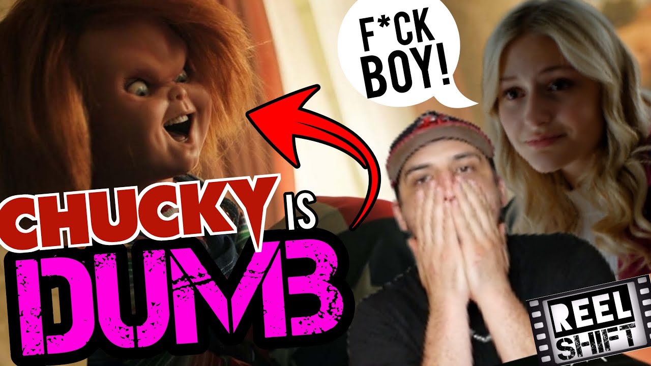 CHUCKY IS RIDICULOUSLY DUMB (CRAZY FANS CALL ME HOMOPHOBIC OVER A ...