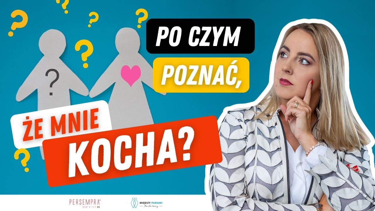 Czy jemu na mnie zależy?Po czym poznać, że mnie kocha?Jak odróżnić brak ...