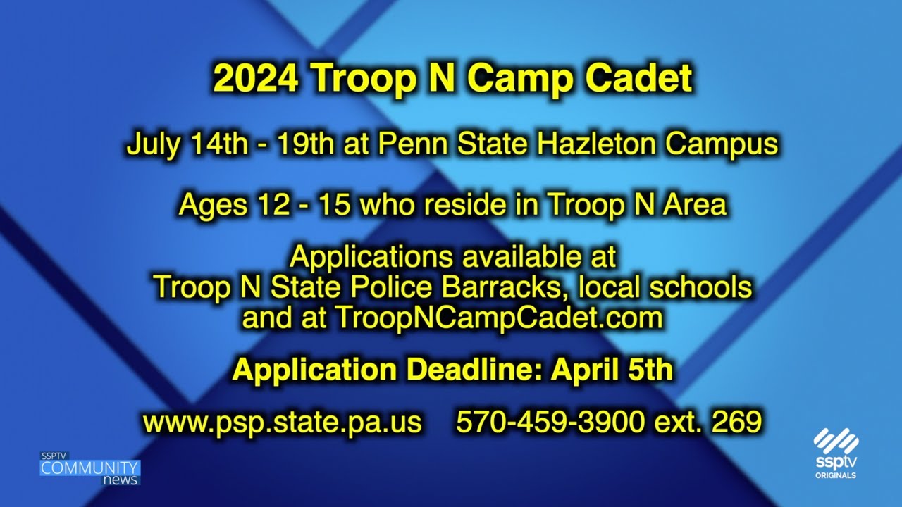 SSPTV Community News - PSP Troop N's Camp Cadet 2024 - YouTube