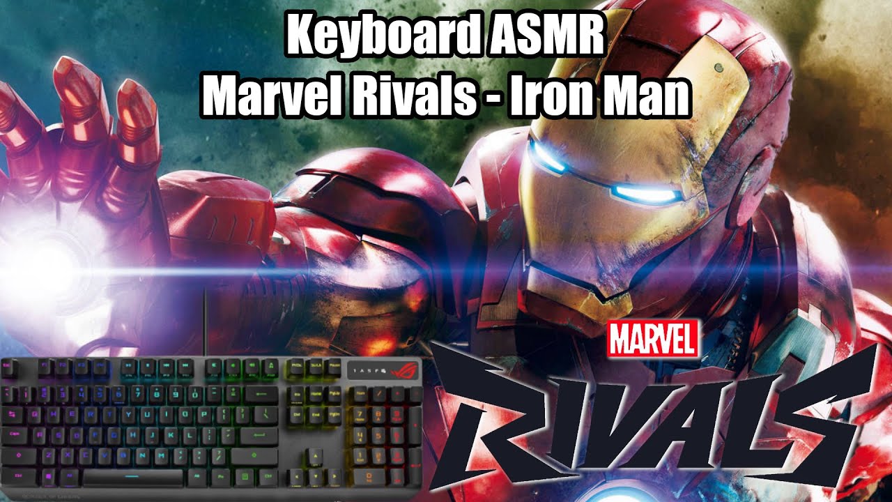 Keyboard ASMR - Marvel Rivals - Iron Man Gameplay - YouTube