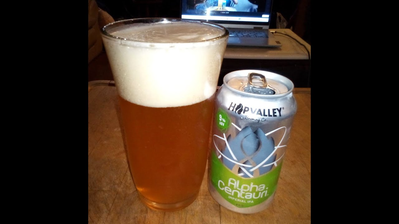 Hop Valley Alpha Centauri Imperial Ipa Beer Review! - YouTube