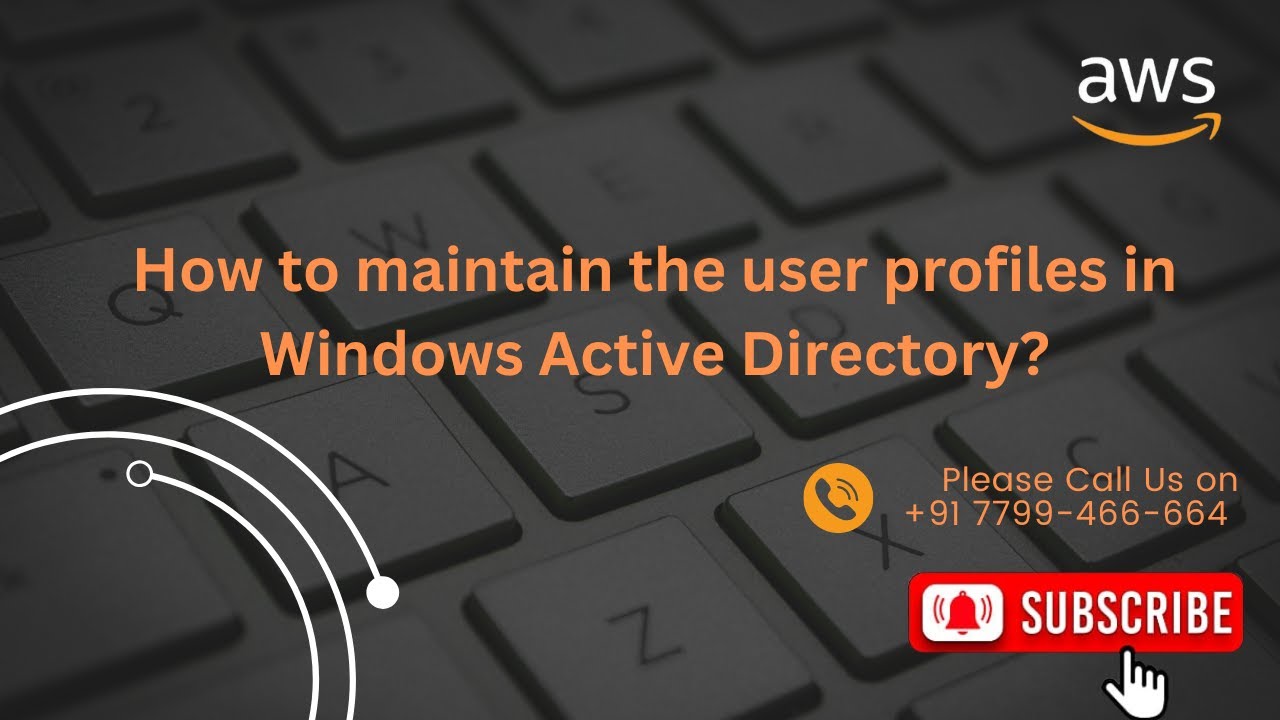 How to maintain the user profiles in Windows Active Directory? - YouTube