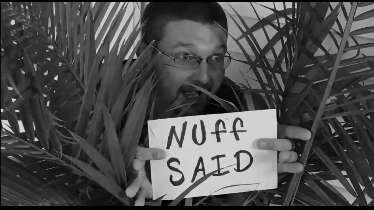 Nuff Said Official Video - YouTube