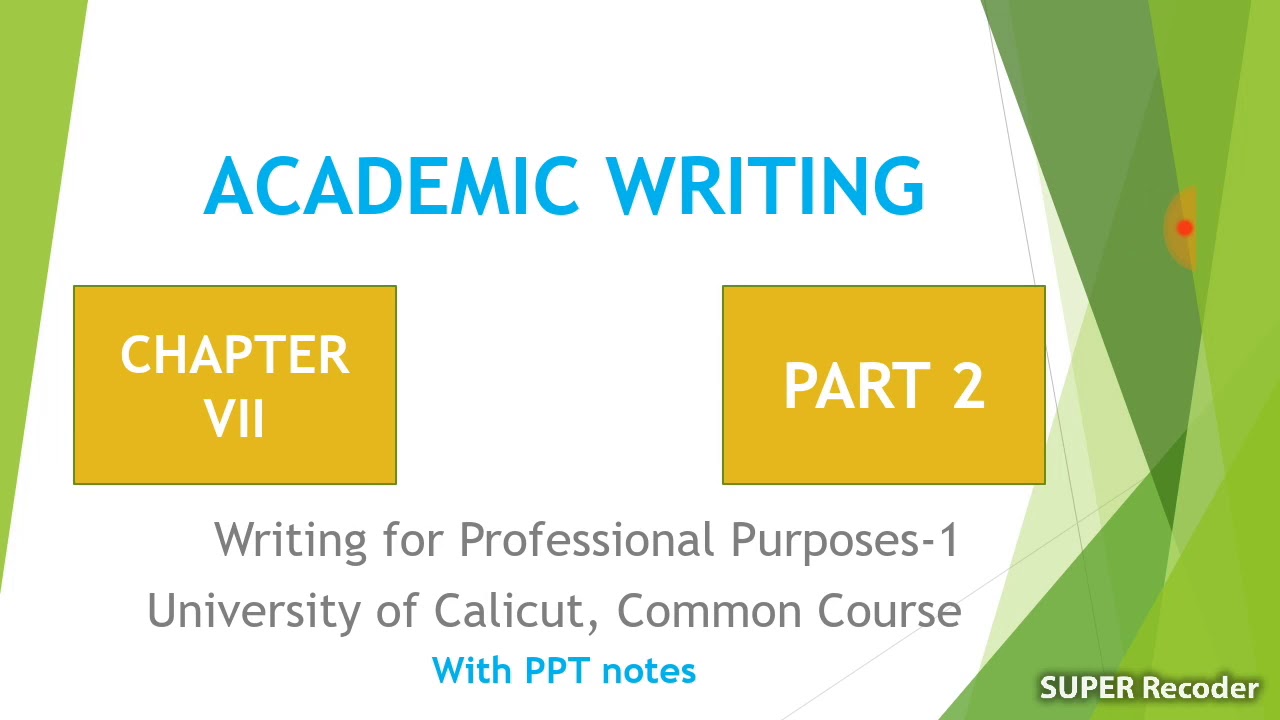 Writing for Academic and Professional Success. Chapter 7 part 2 - YouTube