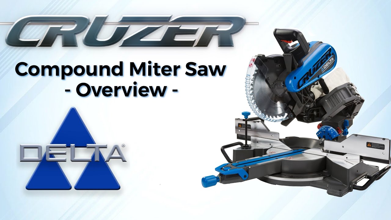 Delta Cruzer Compound Miter Saw - Overview - YouTube