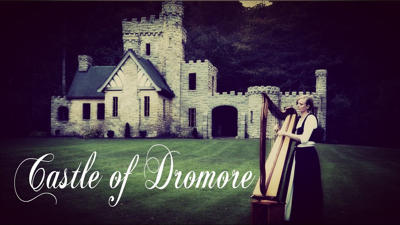 The Castle of Dromore | Tiffany Schaefer, Harp & Song - YouTube