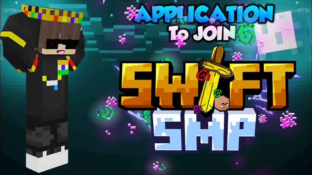 My Application📃for SWIFT SMP | ft. @RobbieXYZ - YouTube