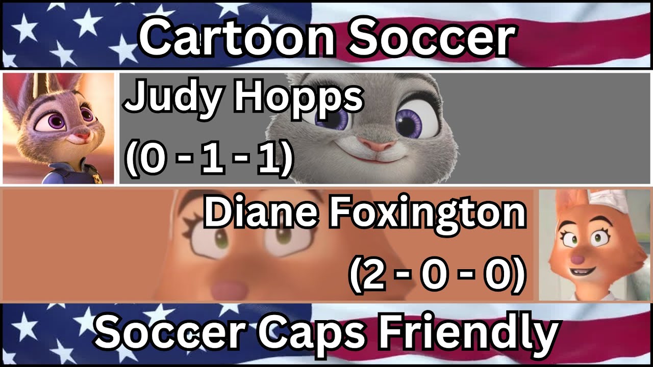 Cartoon Soccer Friendly: Judy Hopps vs Diane Foxington (January 21st ...