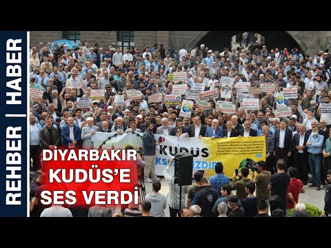 Diyarbakır Kudüs’e Ses Verdi