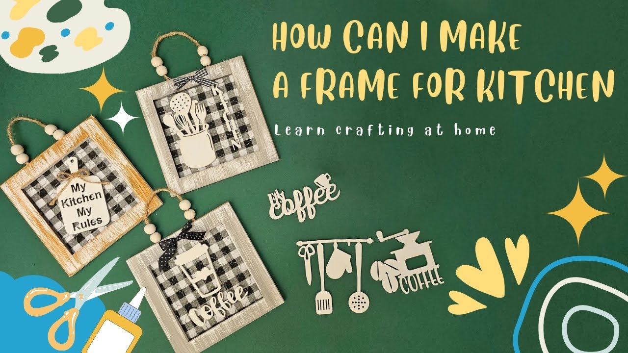 Education 3 models of frames for the kitchen |How to make frames for ...