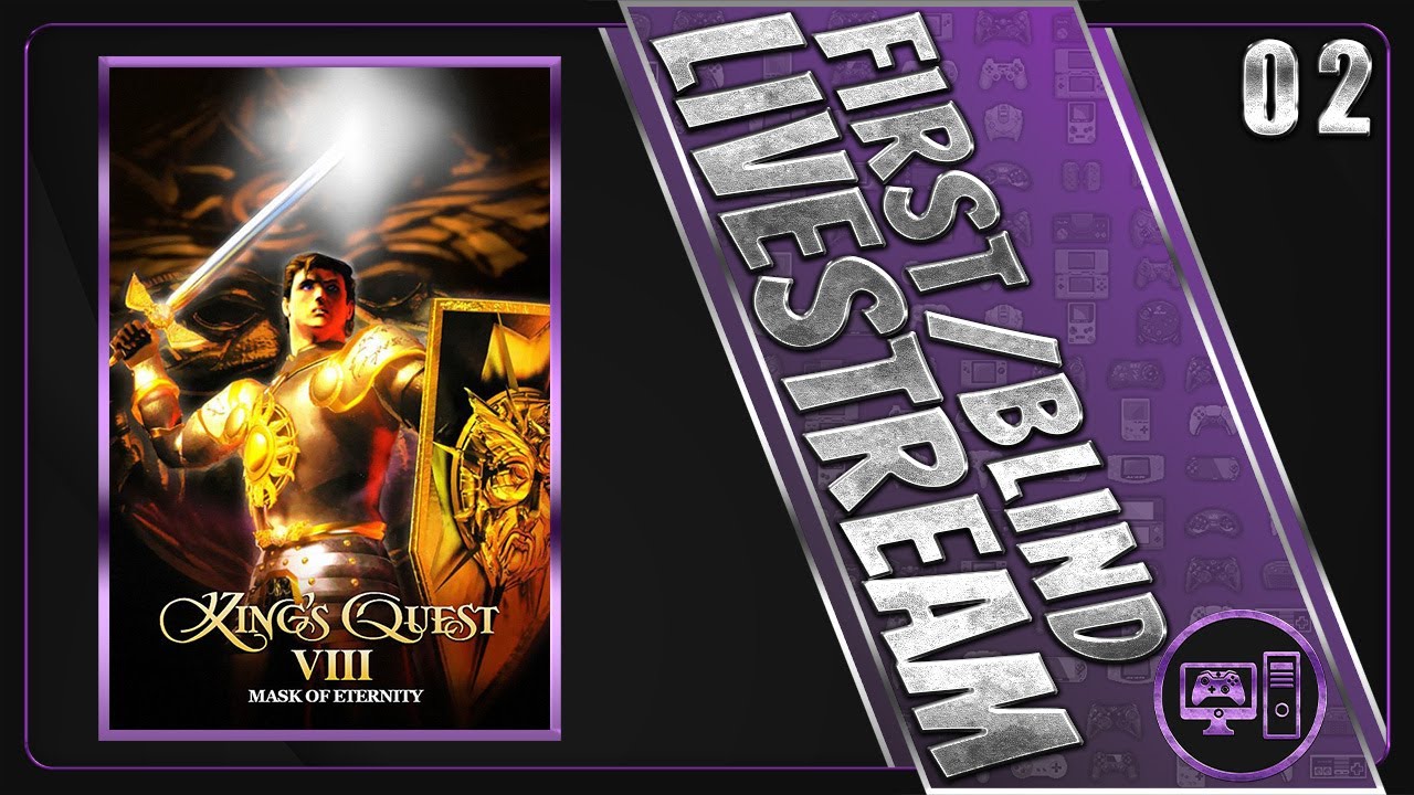 King's Quest VIII: Mask Of Eternity | First/Blind Playthrough ...
