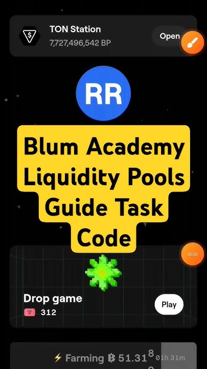 Blum Academy | Liquidity Pools Guide task code | Blum Verify Code | Blum Code today #blumacademy ...