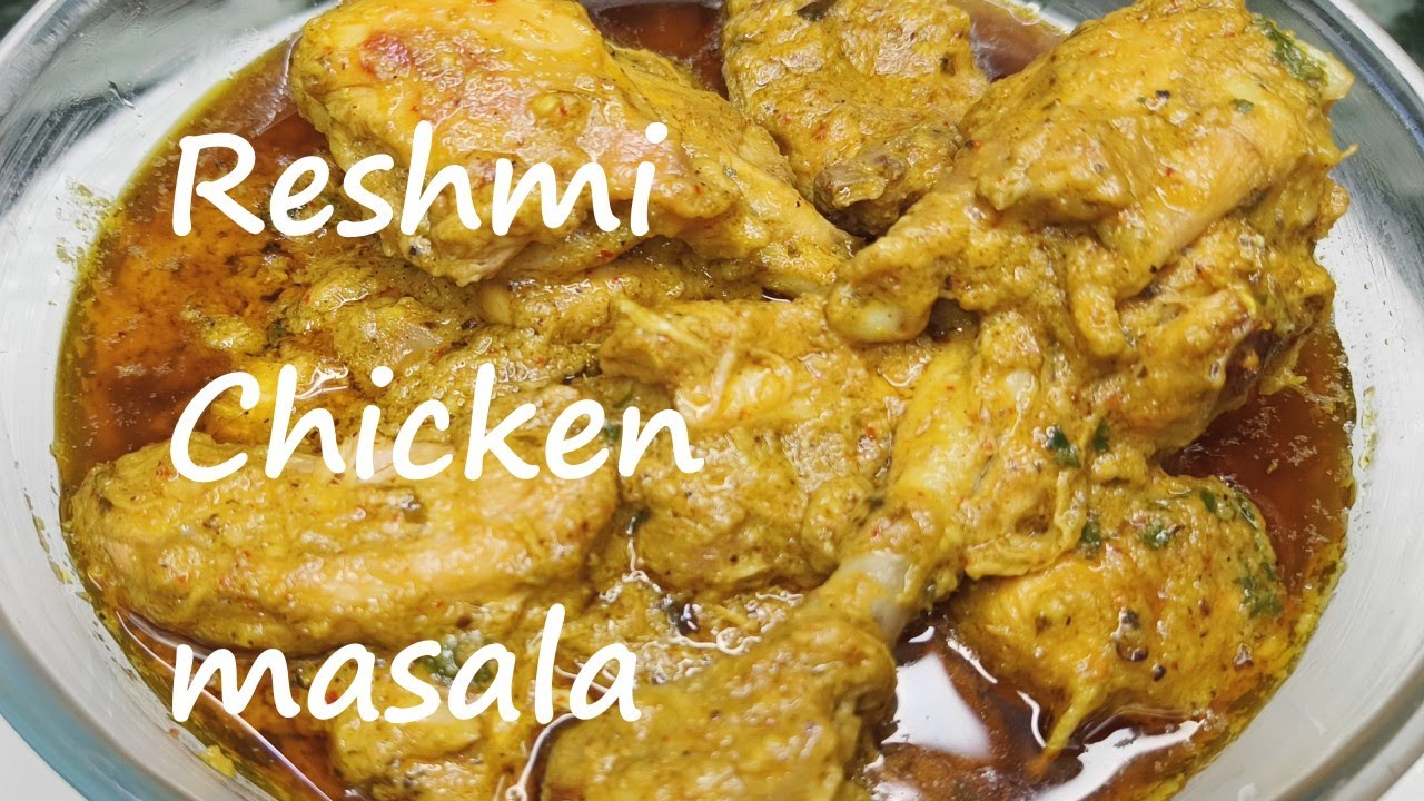 Reshmi chicken gravy | Reshmi chicken masala restaurant style | Murgh ...