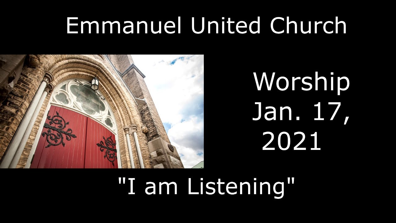 Emmanuel United Church Jan 17 2021 Worship Service - YouTube