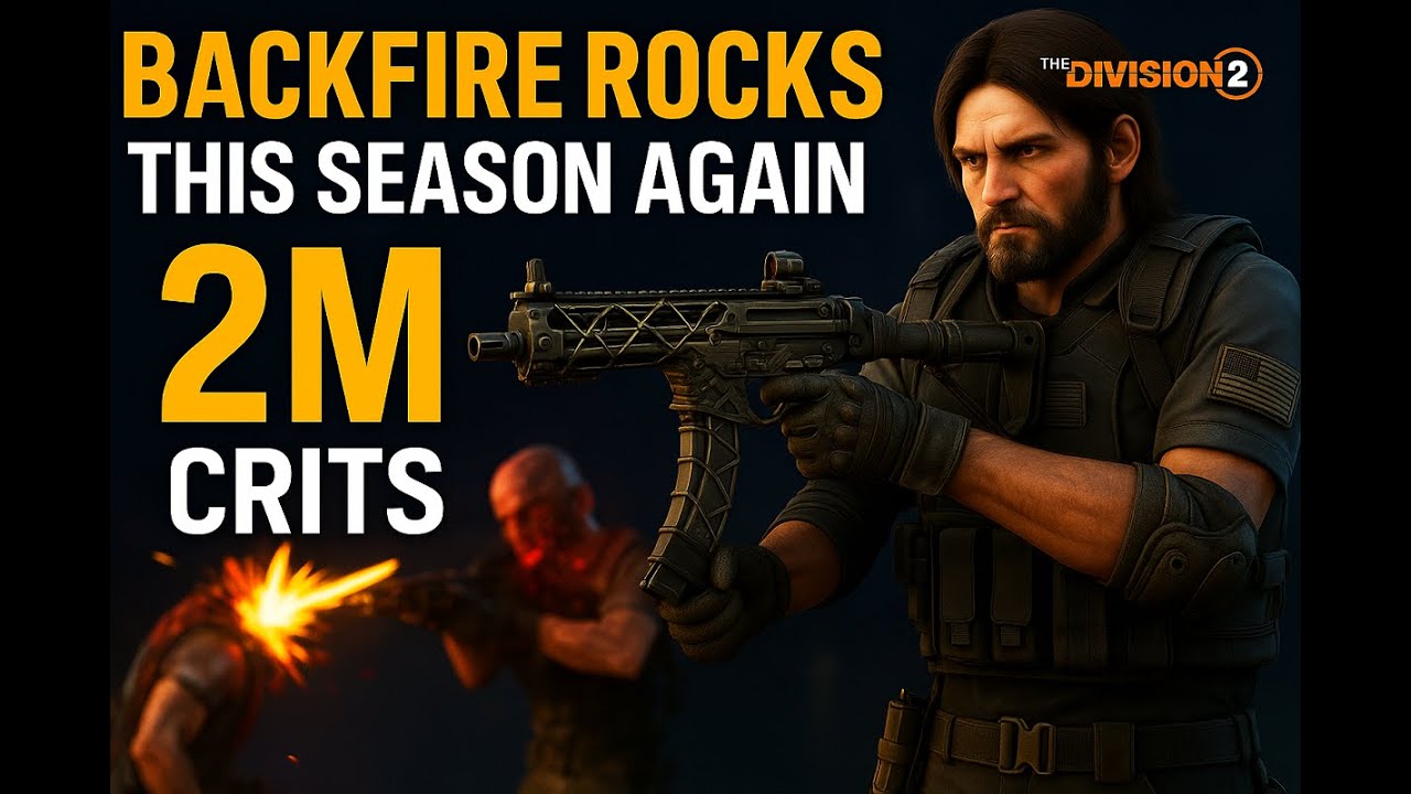 Backfire Is INSANE Again This Season | 2M Crit Striker Build | Division ...