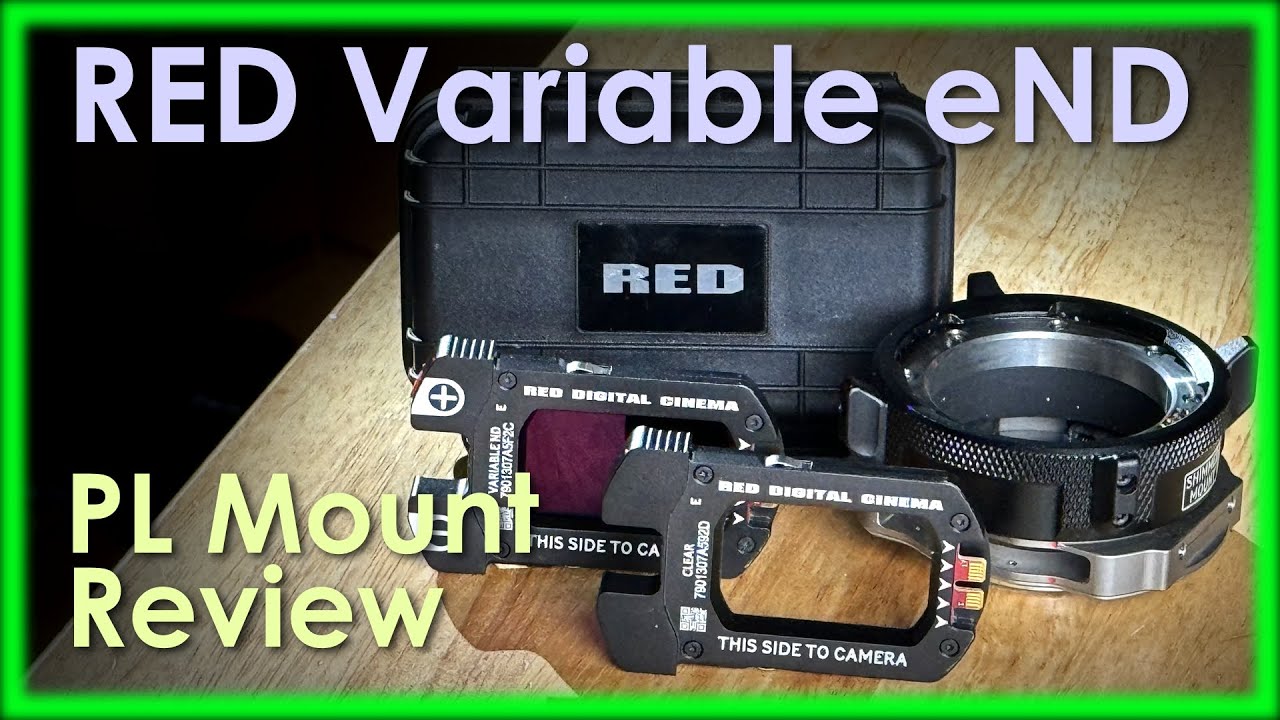 RED PL Mount Electronic ND Filter System Full Review and Accuracy Test ...