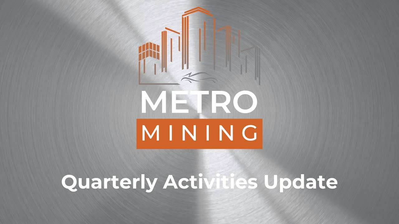 Metro Mining Quarterly Update - YouTube