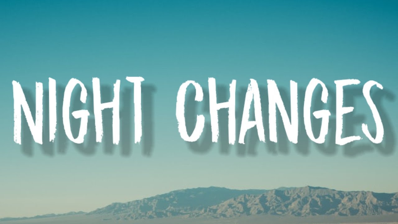 One Direction - Night Changes (Lyrics) - YouTube