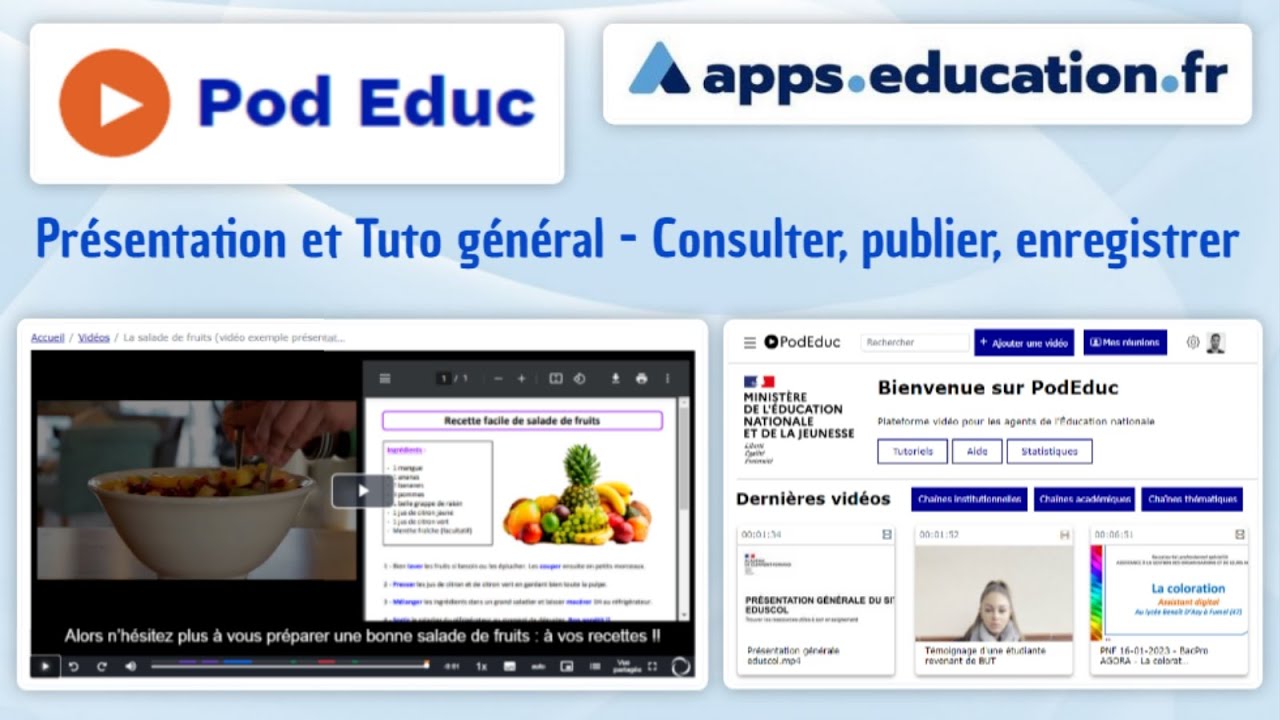 Tutoriel Pod Educ (Apps.education.fr) - Présentation & Tuto général (autres tutos détaillés ...
