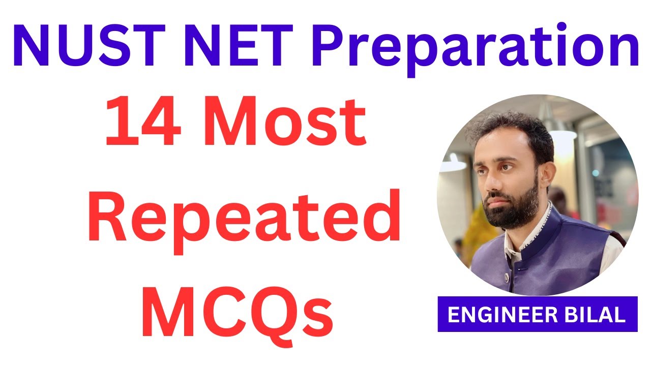 NUST Entry Test Preparation: Most Repeated 14 MCQs with Solutions from ...