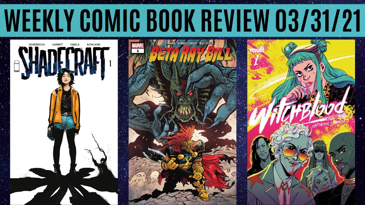 Weekly Comic Book Review 03/31/21 - YouTube