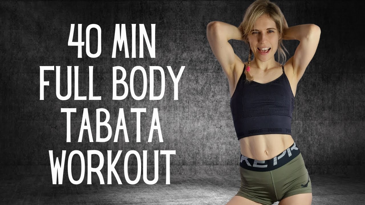 40 MINUTE ULTIMATE FULL BODY & CARDIO HIIT TABATA WORKOUT - NO REPEAT - NO EQUIPMENT - FAT BURN ...