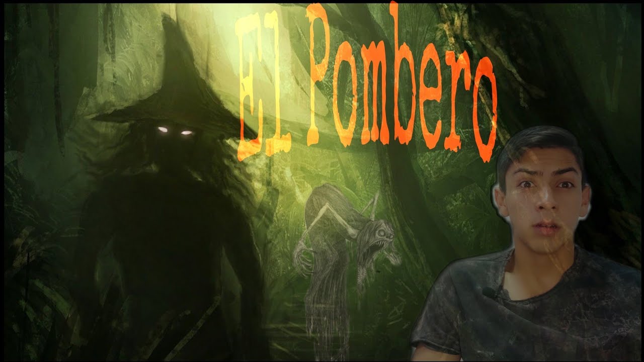 La Leyenda del POMBERO (mitología guaraní)🇵🇾 - YouTube