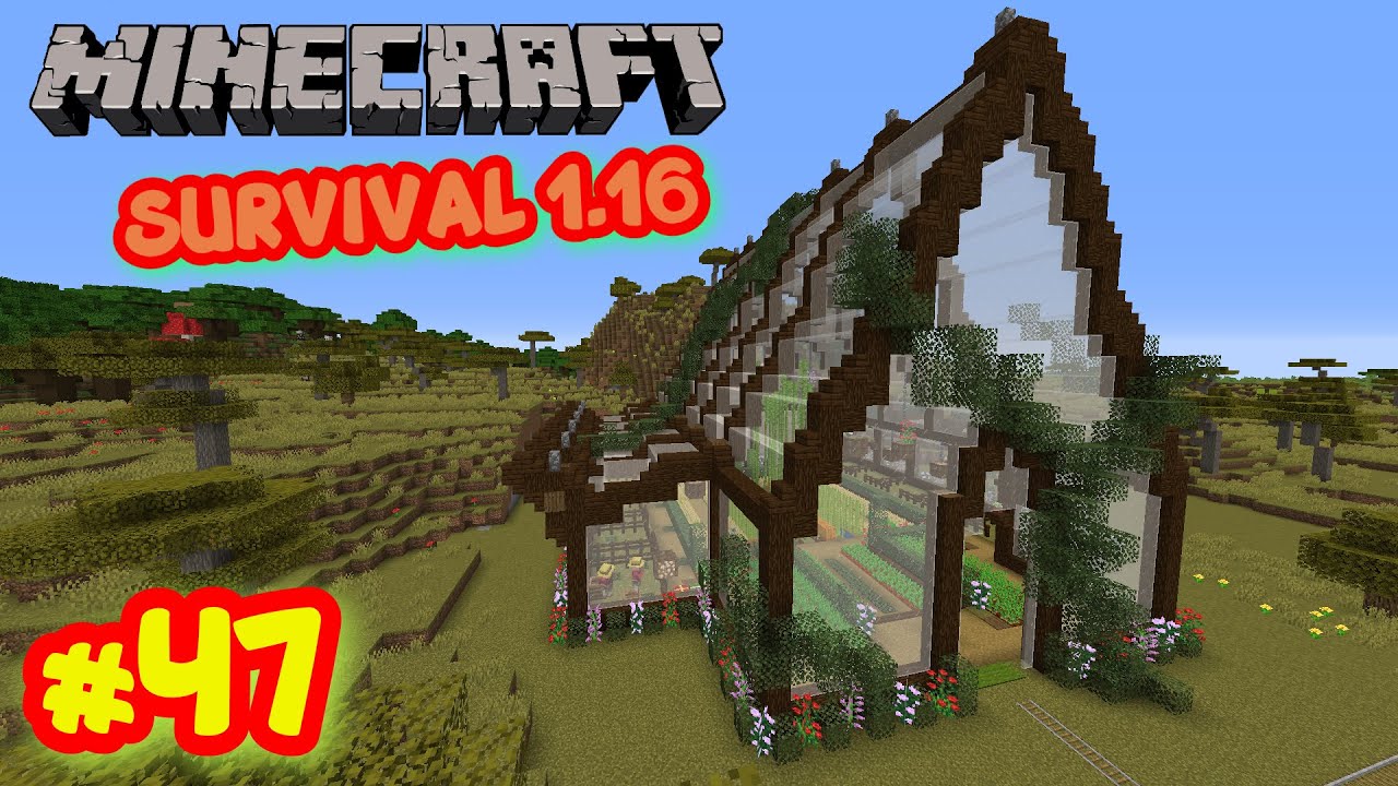 Construyo un INVERNADERO EPICO en minecraft - Survival 1.16 ep 47 - YouTube