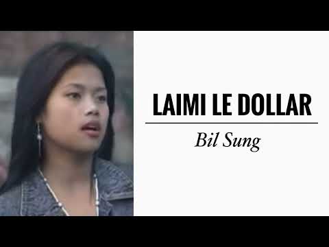 Laimi le Dollar || Bil Sung || KARAOKE