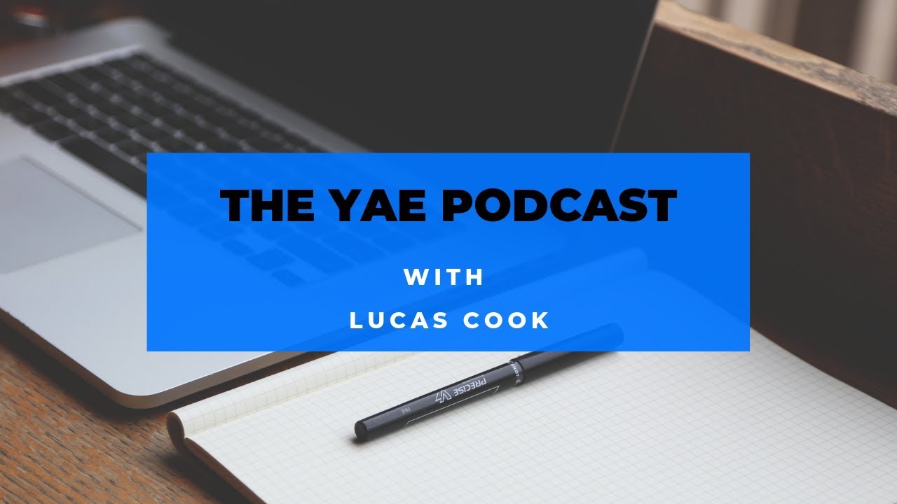 The Young Aussie Entrepreneur Podcast - With Lucas Cook - YouTube
