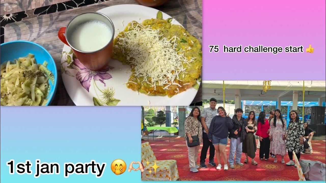1st jan party ️🫶🏻 || 75 hard challenge start || - YouTube