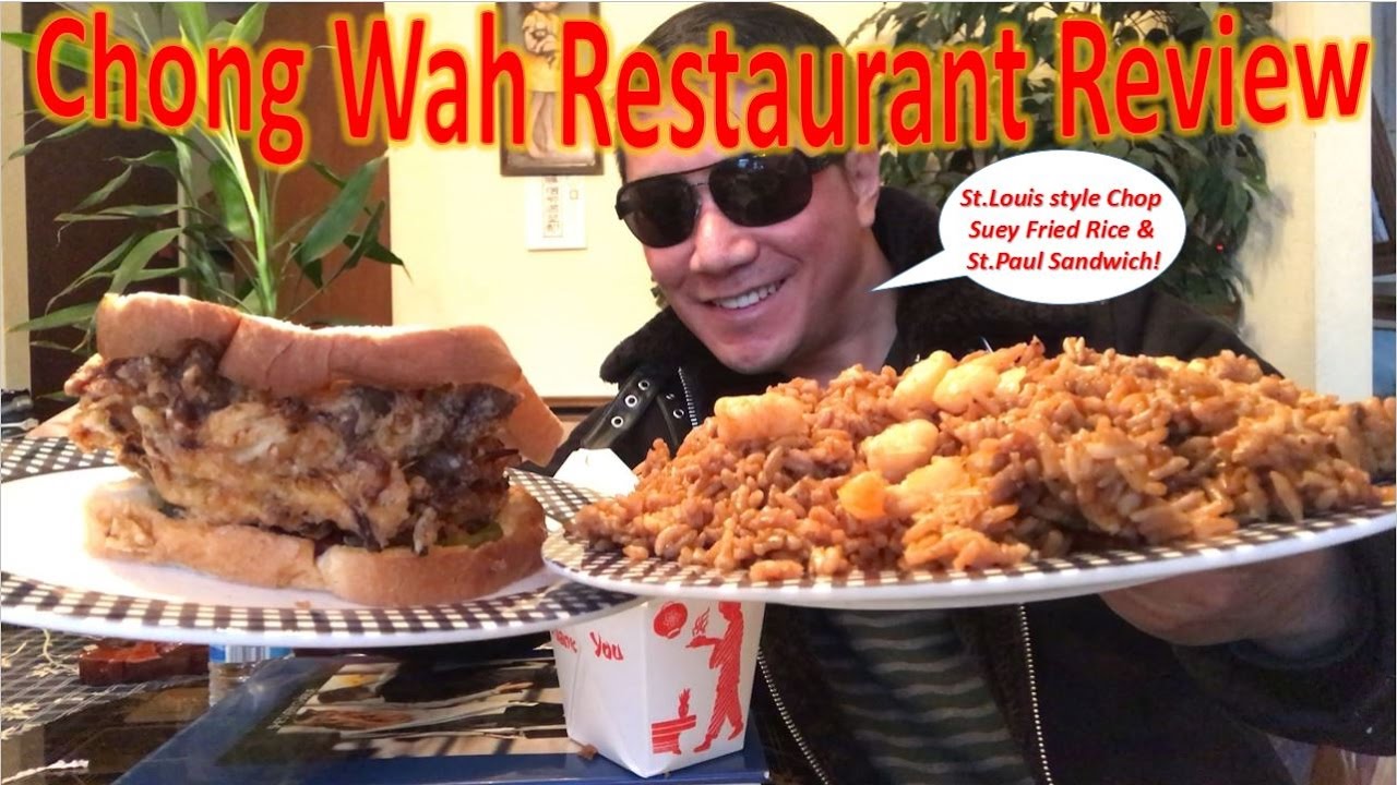Chong Wah Restaurant Review | Shrimp Fried Rice & Beef St.Paul Sandwich ...