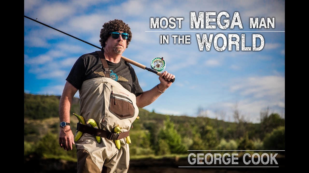 George Cook - The Most Mega Man in the World | Ashland Fly Shop - YouTube