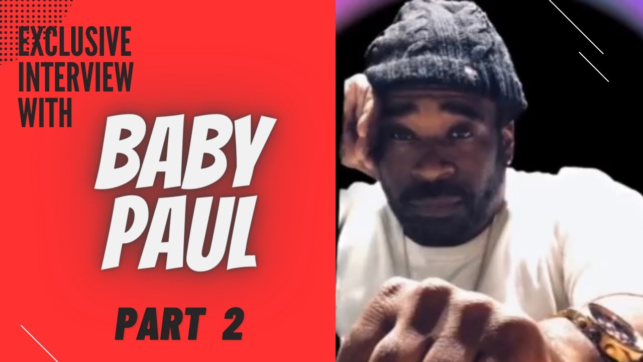 Baby Paul “History Lesson” Ep. 189 Part 2 - YouTube
