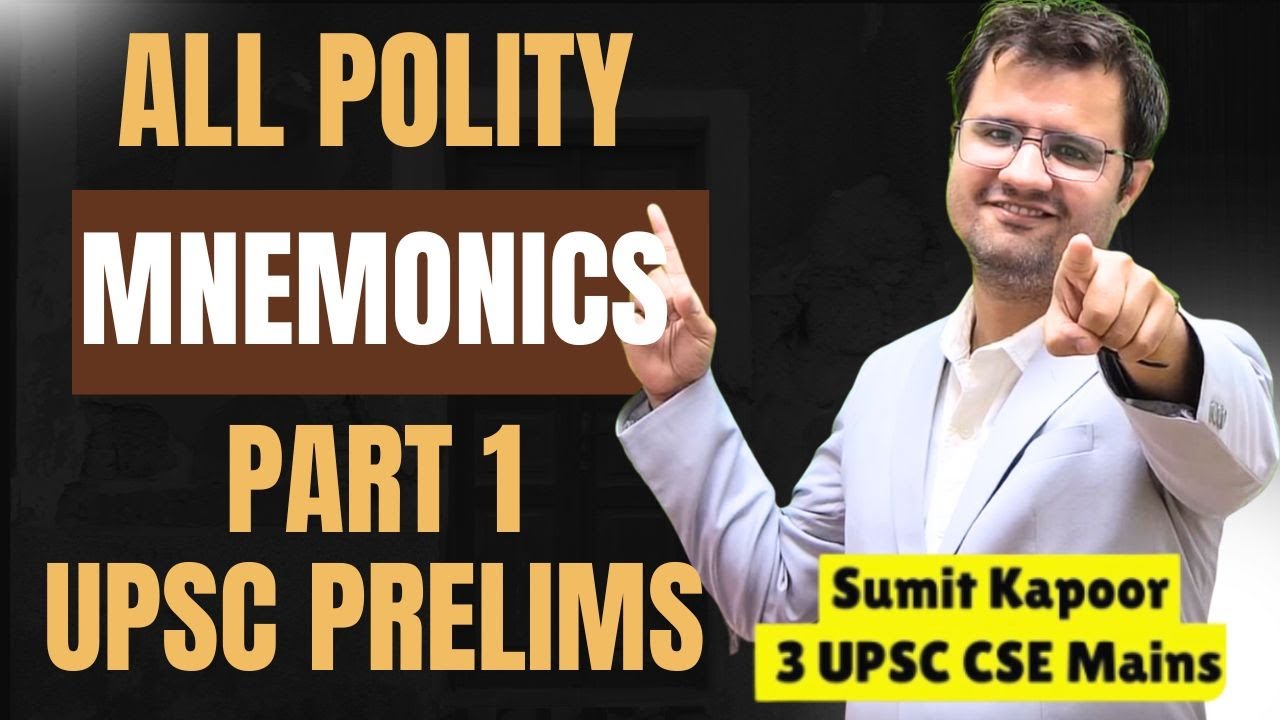 Polity Mnemonics Part 1 for UPSC CSE Prelims 2025 - YouTube