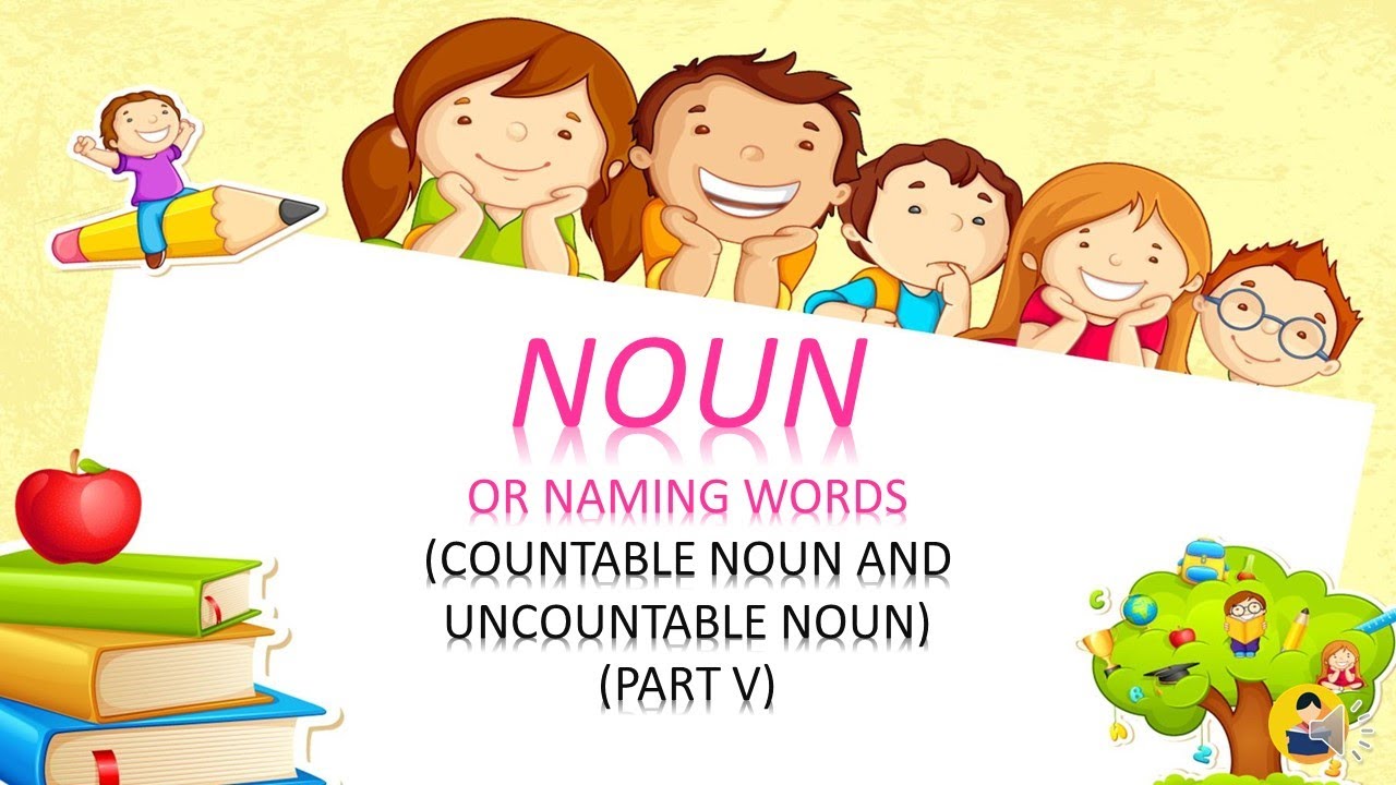 english,grammar,noun,countable noun and uncountable noun,animated video ...