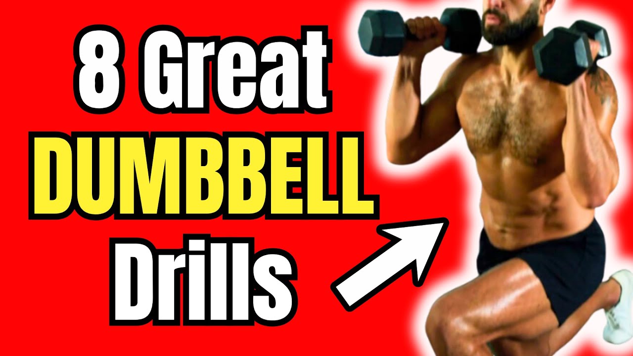 ELITE 8 Dumbbell Drills to Burn Fat, Build Muscle & Lose Weight - YouTube