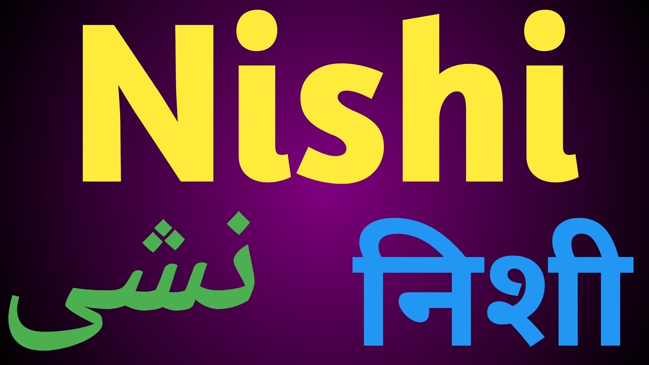 Nishi Name Meaning | Nishi Name Status | Nishi Name whatsapp Status ...