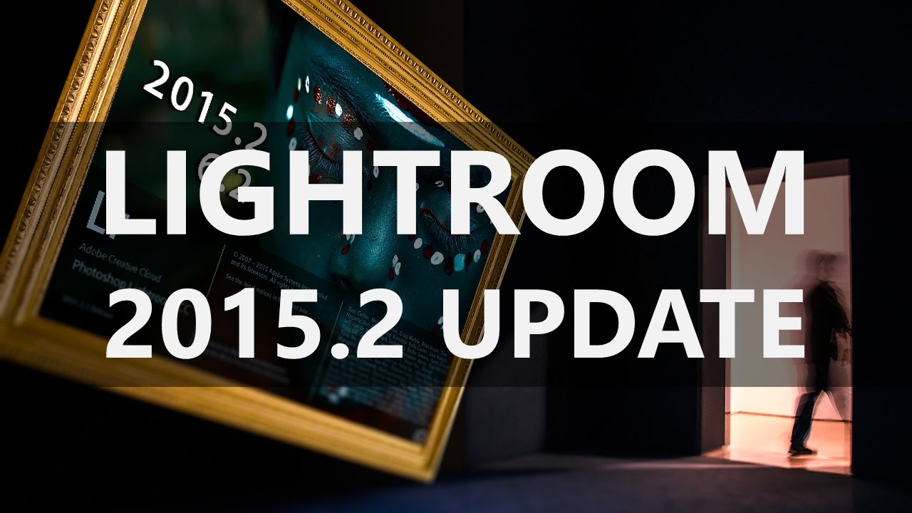 TheFIX Episode 035: Lightroom 2015.2 Update with Victoria Bampton - YouTube