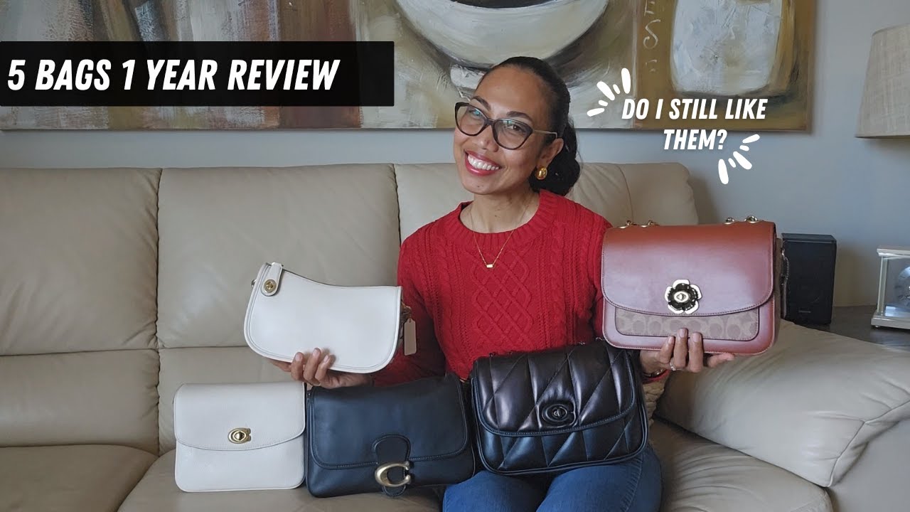 5 COACH BAGS 1 YEAR REVIEW | BAGS THAT STARTED MY YOUTUBE CHANNEL - YouTube