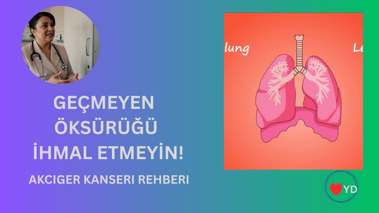 AKCIGER KANSERI Akciğer Kanseri: Belirtiler, Nedenler ve Modern Tedavi ...